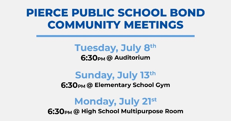 Pierce Public Schools - Pierce Public Schools School Bond Community ...